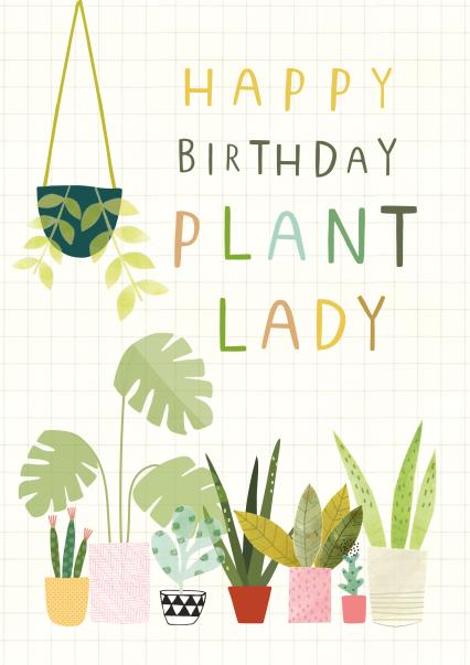 Happy Birthday Plant lady | thortful