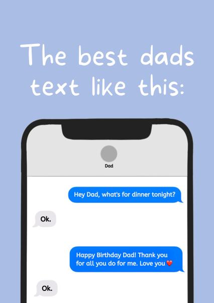 Funny Birthday Card - For Dad - Blunt Texting | thortful
