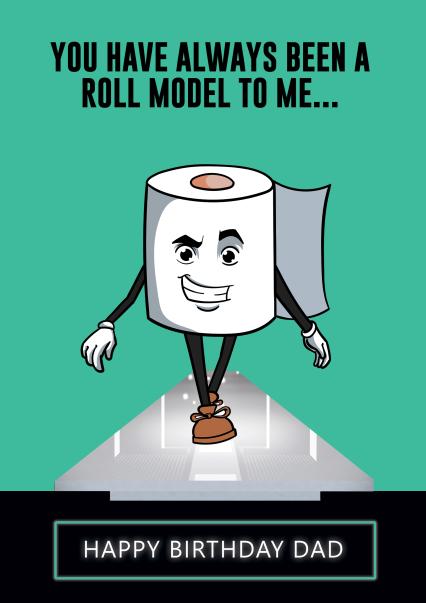 Roll Model Dad | thortful