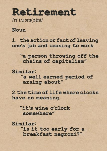 The Definition of Retirement card | thortful
