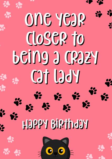 Happy Birthday Crazy Cat Lady | thortful