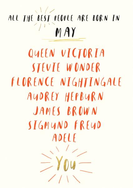 The best people are born in May | thortful