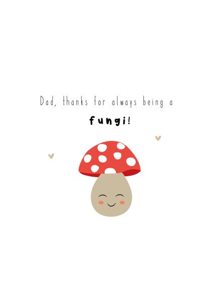 Thanks for being a fungi! | thortful