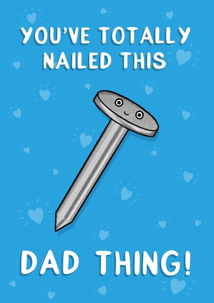 Nailed this Dad Thing Father's Day Card | thortful