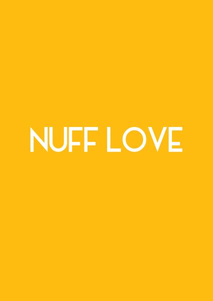 Fun Congratulations/Love & Friendship Card - Nuff Love - Typography ...