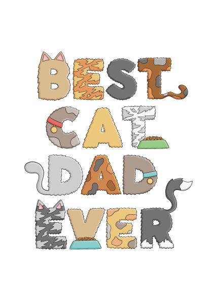 Best Cat Dad Ever - Furry Lettering | thortful