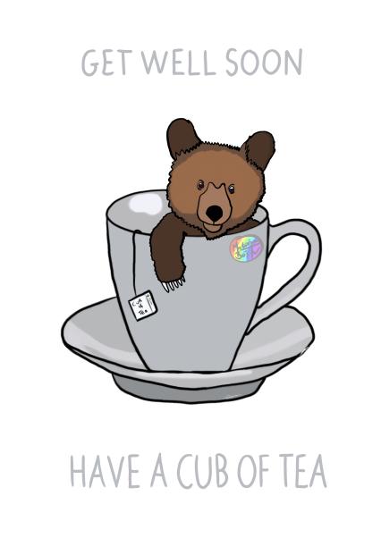 Get Well Soon - Cub of Tea | thortful