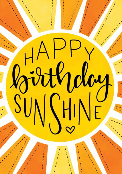 Happy Birthday Sunshine | thortful