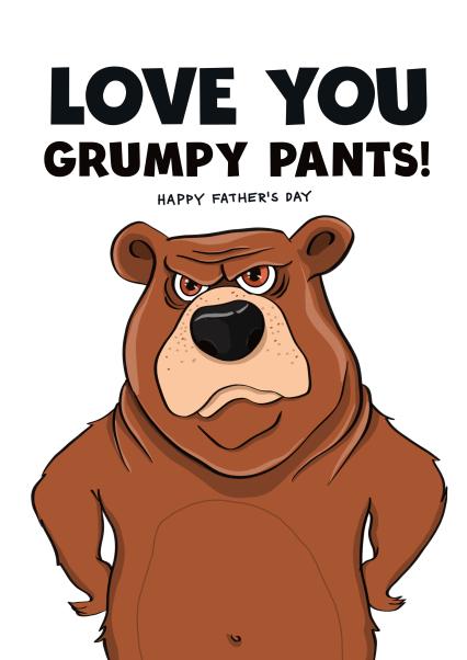 Grumpy Pants Father's day card | thortful