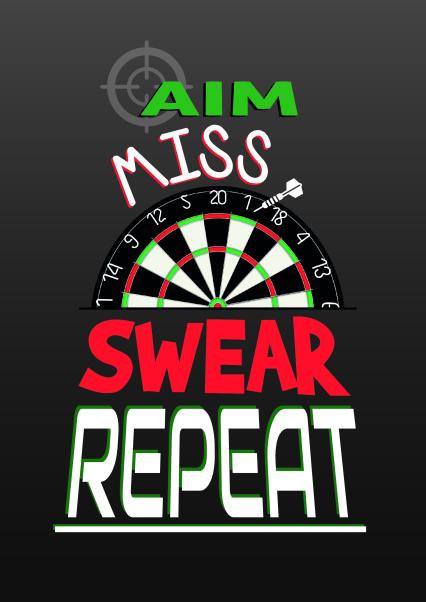 Funny Aim Miss Swear Repeat Greetings Card for Bad Darts Players | thortful