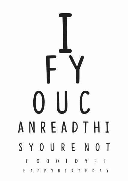 Not too Old Yet Eye Test Card | thortful