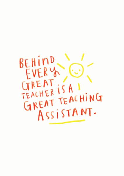 TA thank you Card 'Behind Every Great Teacher Is A Great Teaching ...