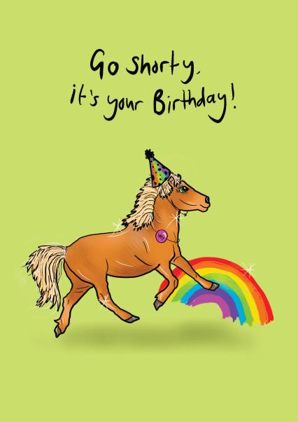Go Shorty, it's your Birthday card | thortful
