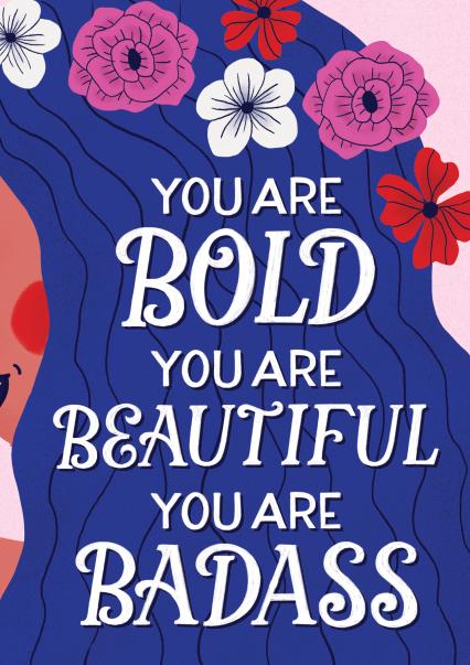 Bold, Beautiful, Badass | thortful