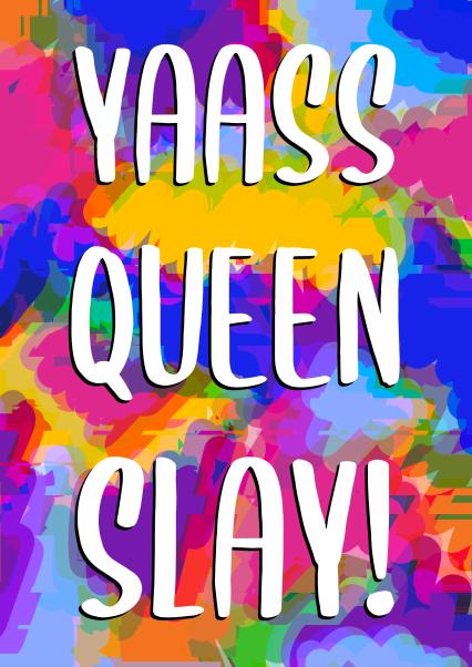 YASS QUEEN Congratulations Card | thortful