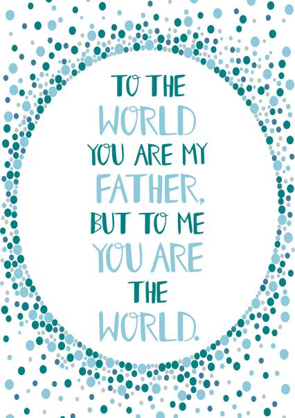 To the World You are my Father Love You Dad Card | thortful