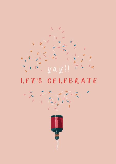 Yay!! Let's Celebrate | thortful