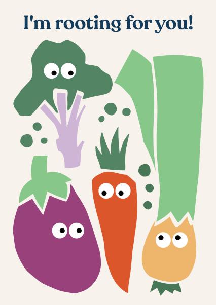 I'm Rooting For You, Good Luck vegetables | thortful
