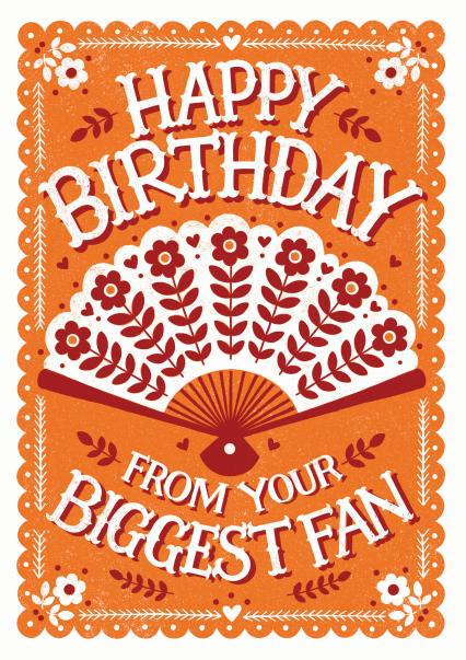 Biggest Fan Birthday Card | thortful