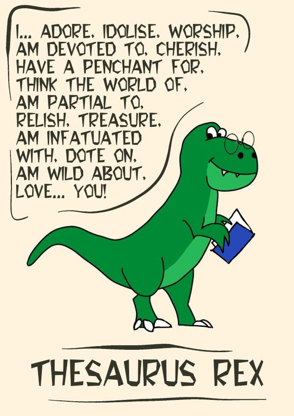 Thesaurus Rex Anniversary or Valentine's Card | thortful
