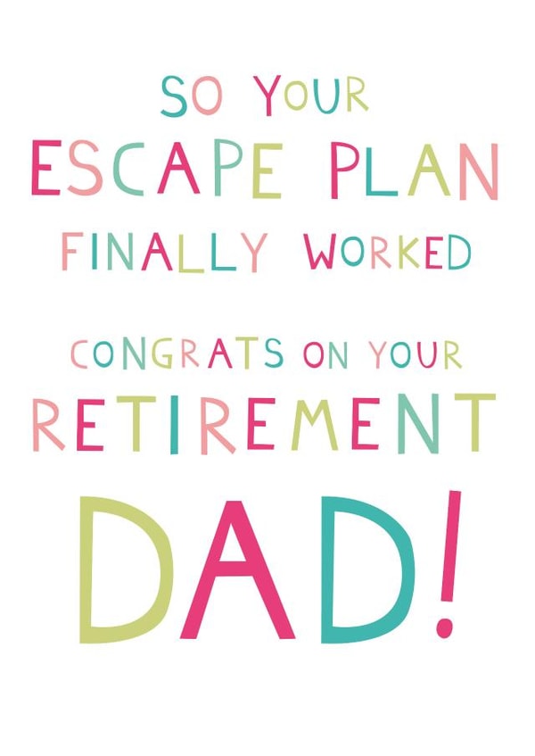 Funny Dad Escape Plan Retirement Card | thortful