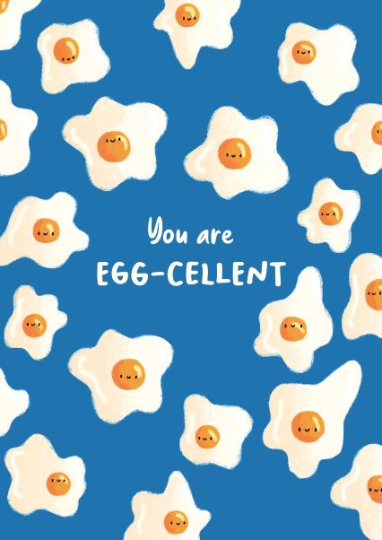 You Are Egg-cellent | thortful