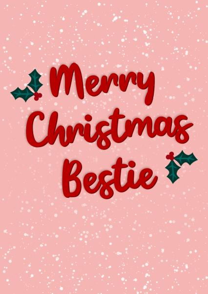 Pretty merry Christmas bestie card | thortful