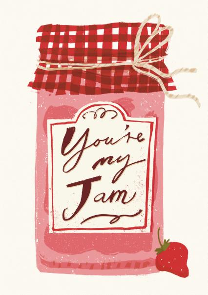 You’re my Jam Card | thortful