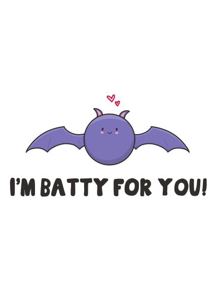 'I'm batty for you!' Valentines or Anniversary card | thortful