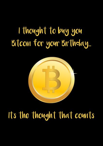 Bitcoin gift birthday card | thortful