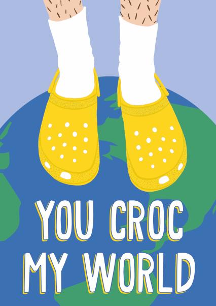 Funny Croc Anniversary Card / Valentines Day Card - You Croc My World ...