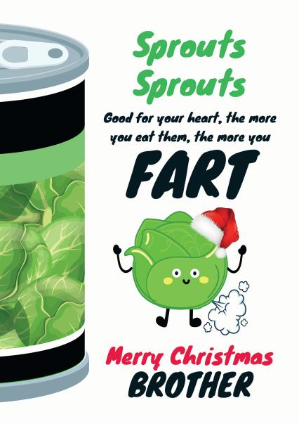 Brother funny sprouts make you fart Christmas card | thortful