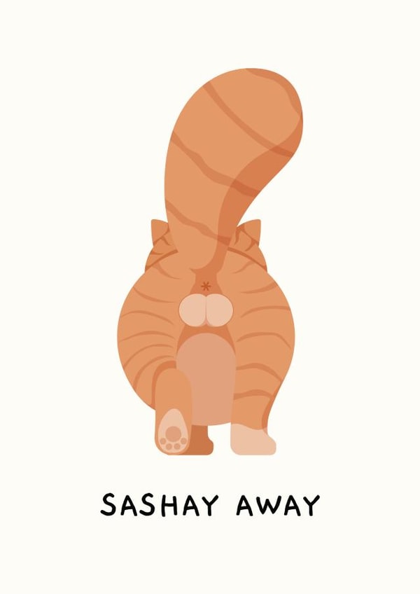 Sashay Away | thortful