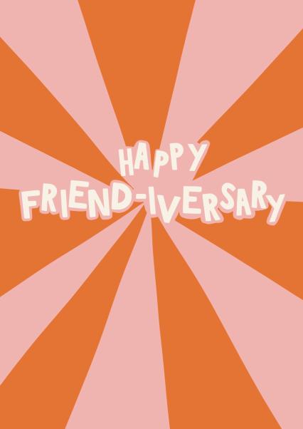 Friend-iversary Friendship Card | thortful