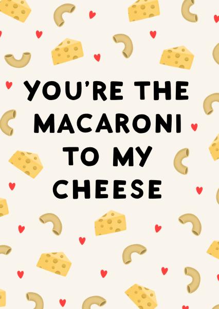 Cute Macaroni Anniversary Card / Valentines Day Card - You're The ...