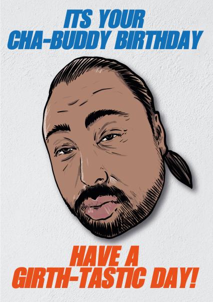 CHABUDDY G BIRTHDAY CARD- for friends & family - funny card | thortful