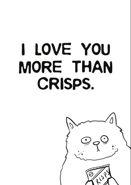 I Love You More Than Crisps 1000 | thortful