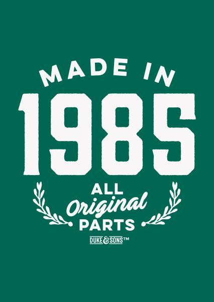 Made In - 1985 | thortful