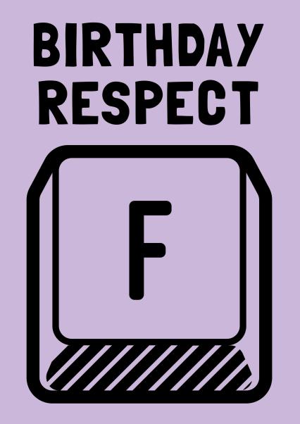 Press F for Respect gaming birthday card | thortful