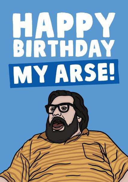 Jim Royle the royle family birthday card | thortful