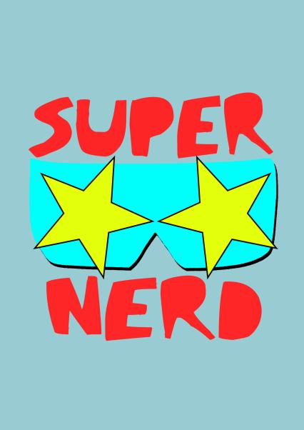 Super Nerd | thortful