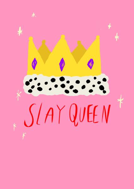 Slay queen | thortful