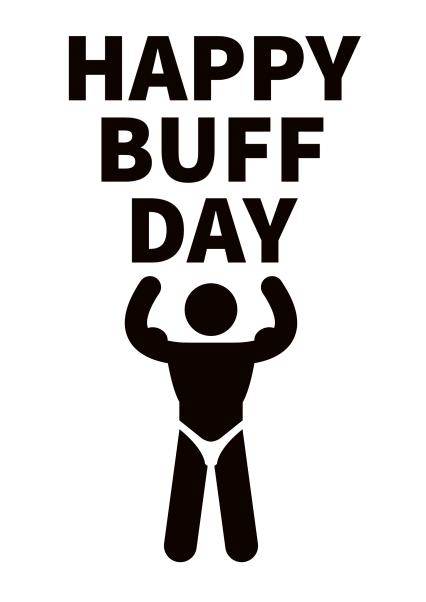 Happy Buff Day | thortful