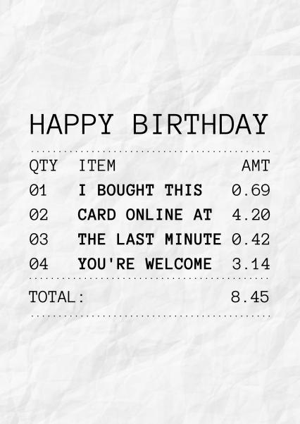 Funny receipt birthday card | thortful