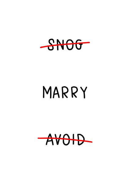 Snog Marry Avoid | thortful