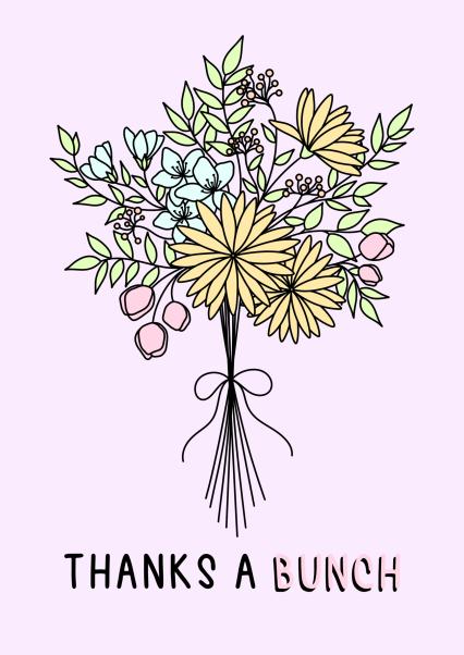 Thanks a bunch card | thortful