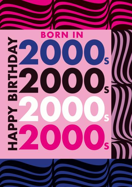 Born In 2000s Birthday Card | thortful