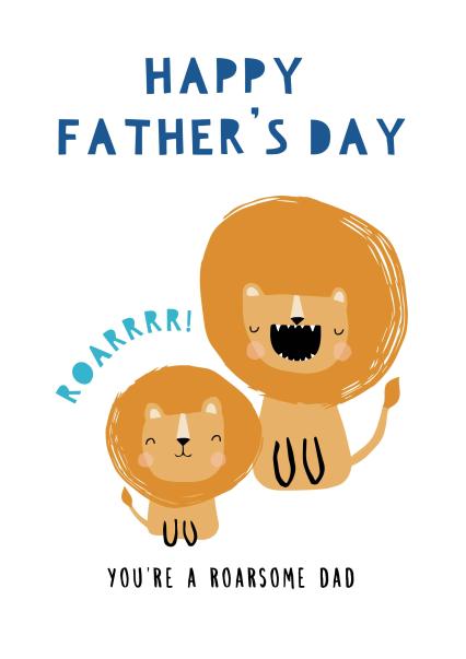 Cute Lion Fathers Day Card - Dad - Lions - Happy Father's Day You're A ...