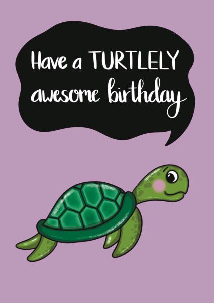 Funny turtle pun birthday card | thortful