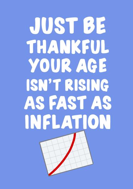 Inflation age birthday card | thortful